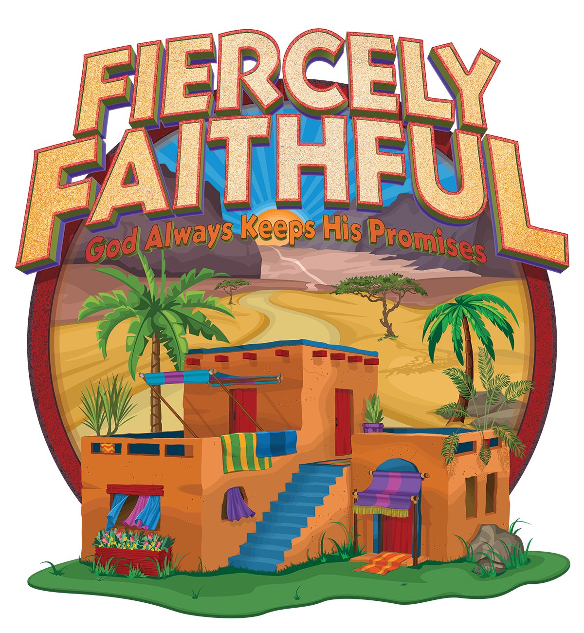 Vacation Bible School Fiercely Faithful God Always Keeps His Promises vacation-bible-school-fiercely-faithful-god-always-keeps-his-promises